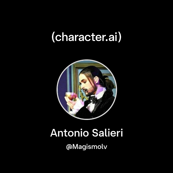 Chat with Antonio Salieri | character.ai | AI Chat, Reimagined–Your Words. Your World.