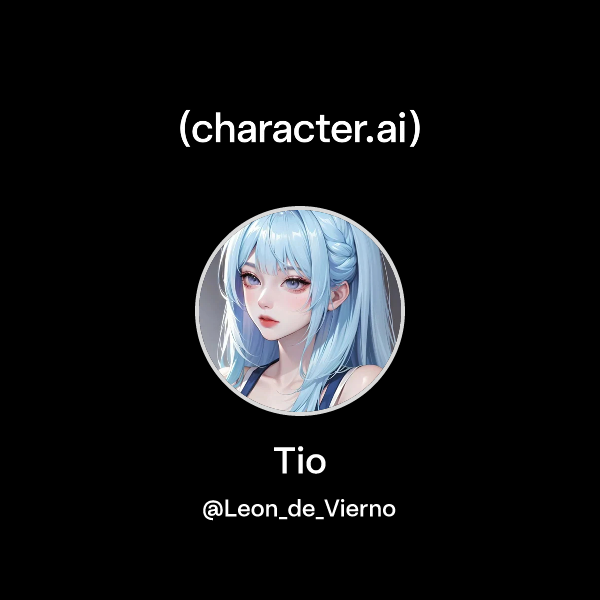 Chat with Tio | character.ai | AI Chat, Reimagined–Your Words. Your World.