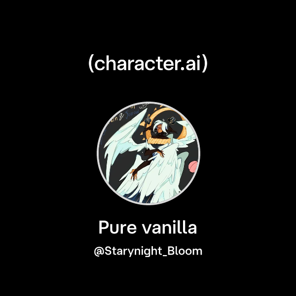 Chat with Pure vanilla | character.ai | AI Chat, Reimagined–Your Words ...
