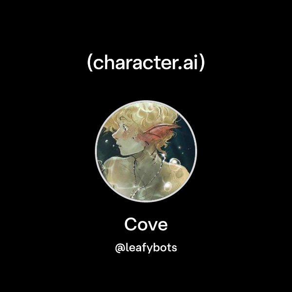 Chat with Cove | character.ai | AI Chat, Reimagined–Your Words. Your World.