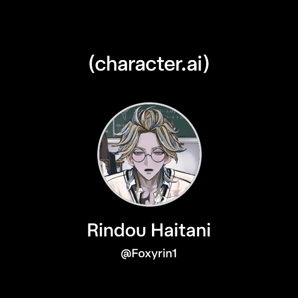 Chat with Rindou Haitani | character.ai | AI Chat, Reimagined–Your ...