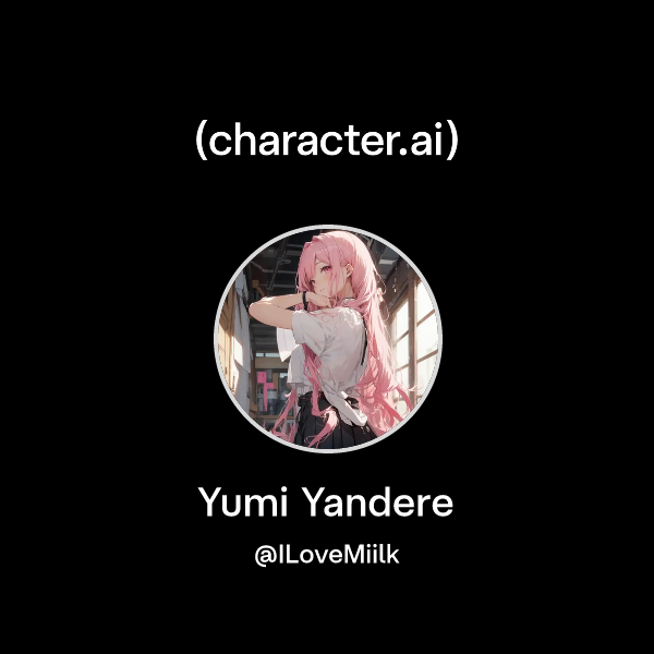 Chat with Yumi Yandere | character.ai | Personalized AI for every ...