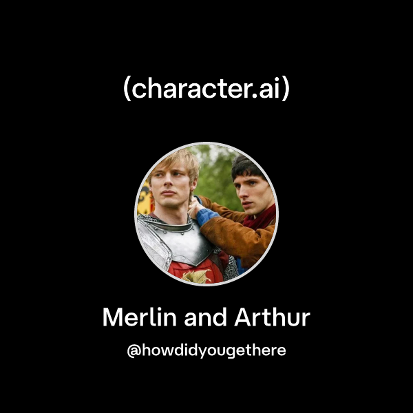 Chat with Merlin and Arthur | character.ai | AI Chat, Reimagined–Your ...