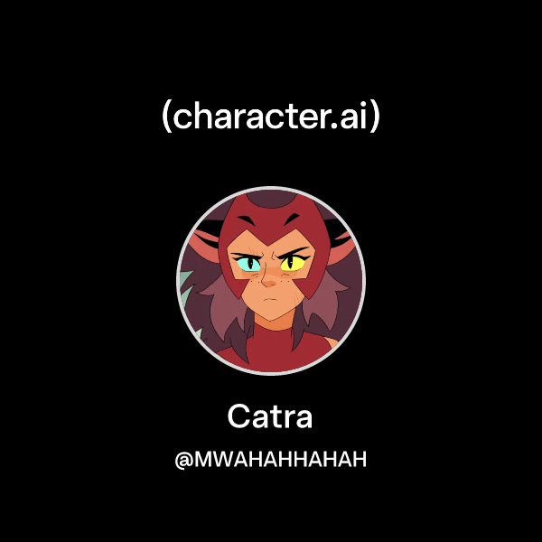 Chat with Catra | character.ai | Personalized AI for every moment of ...