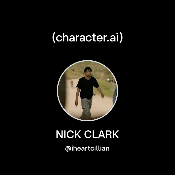 Chat with NICK CLARK | character.ai | AI Chat, Reimagined–Your Words. Your World.