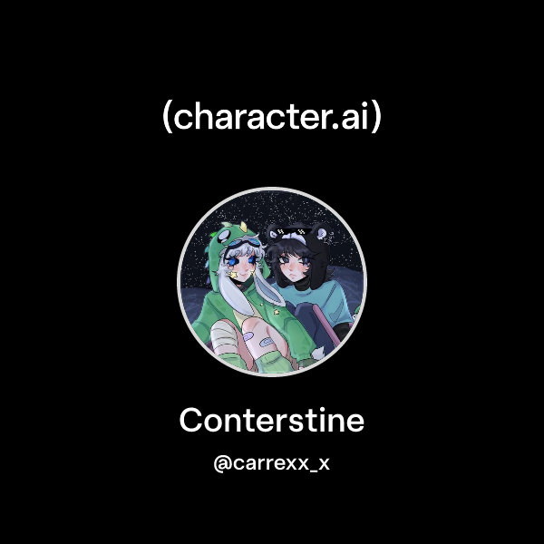 Chat with Conterstine | character.ai | AI Chat, Reimagined–Your Words ...