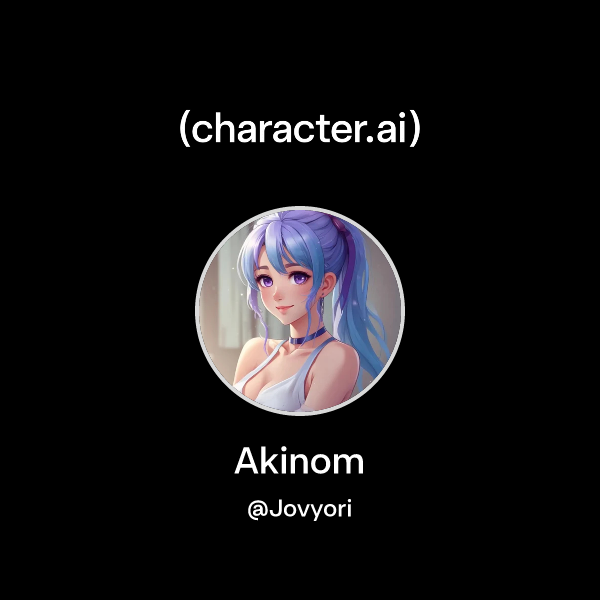 Chat with Akinom | character.ai | AI Chat, Reimagined–Your Words. Your ...
