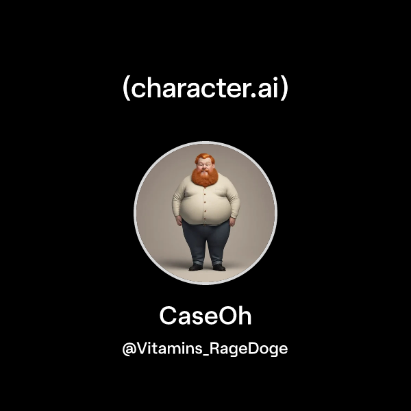 Chat with CaseOh | character.ai | Personalized AI for every moment of ...