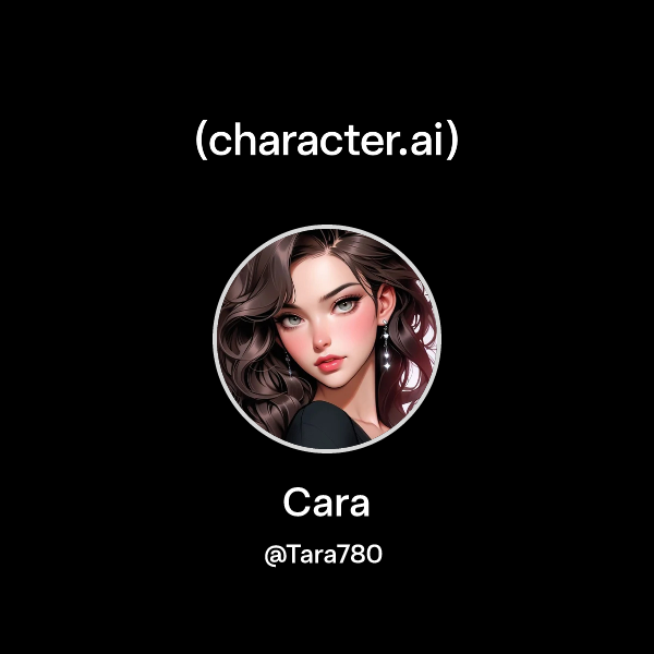 Chat with Cara | character.ai | Personalized AI for every moment of ...