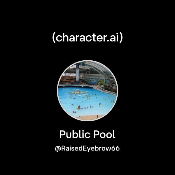 Chat with Public Pool | character.ai | Personalized AI for every moment ...