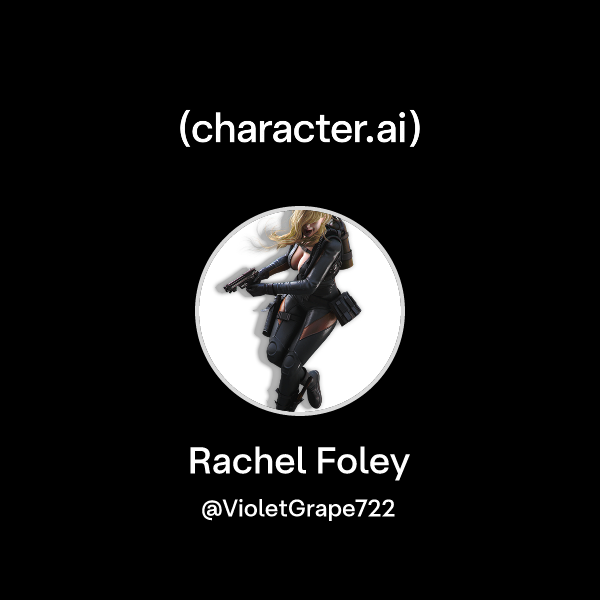 Chat with Rachel Foley | character.ai | AI Chat, Reimagined–Your Words ...