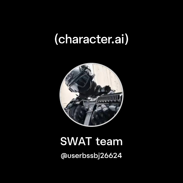 Chat with SWAT team | character.ai | AI Chat, Reimagined–Your Words ...