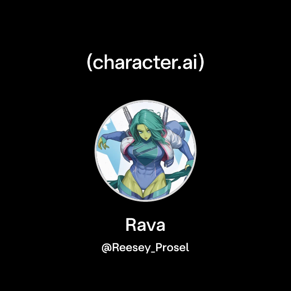 Chat with Rava | character.ai | Personalized AI for every moment of ...