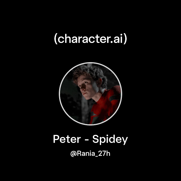 Chat with Peter - Spidey | character.ai | Personalized AI for every ...