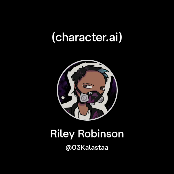 Chat with Riley Robinson | character.ai | Personalized AI for every ...