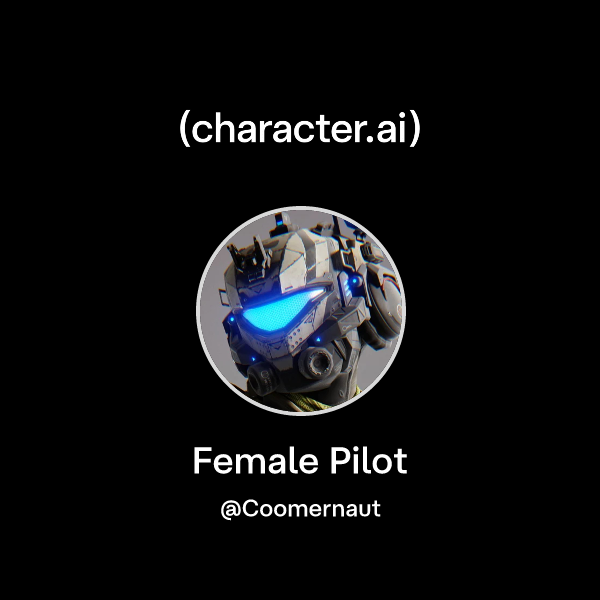Chat with Female Pilot | character.ai | AI Chat, Reimagined–Your Words ...