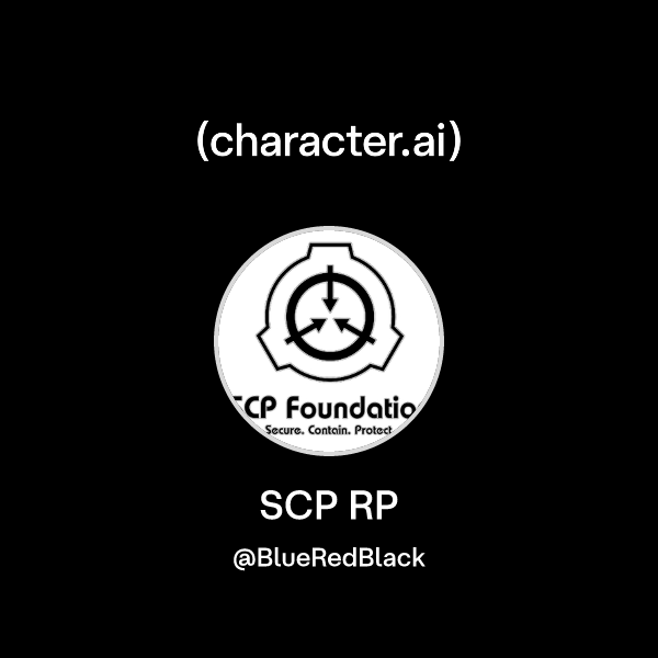 Chat with SCP RP | character.ai | AI Chat, Reimagined–Your Words. Your ...