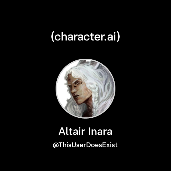 Chat with Altair Inara | character.ai | AI Chat, Reimagined–Your Words ...