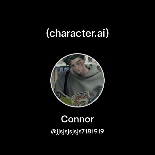 Chat with Connor | character.ai | AI Chat, Reimagined–Your Words. Your ...