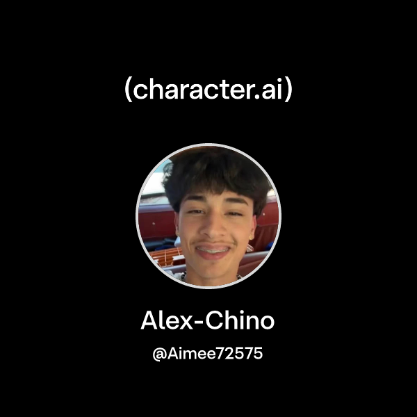 Chat with Alex-Chino | character.ai | AI Chat, Reimagined–Your Words. Your World.