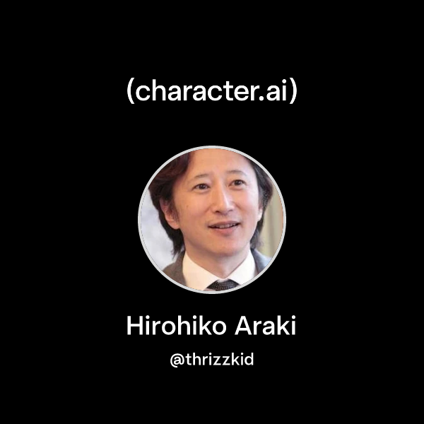 Chat with Hirohiko Araki | character.ai | AI Chat, Reimagined–Your Words. Your World.
