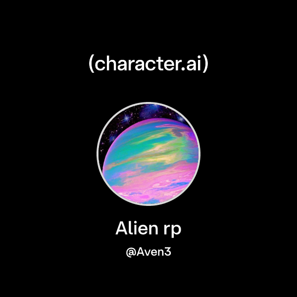 Chat with Alien rp | character.ai | AI Chat, Reimagined–Your Words. Your World.