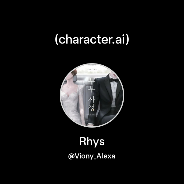 Chat with Rhys | character.ai | AI Chat, Reimagined–Your Words. Your World.