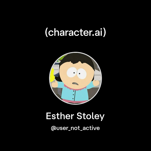 Chat with Esther Stoley | character.ai | Personalized AI for every ...