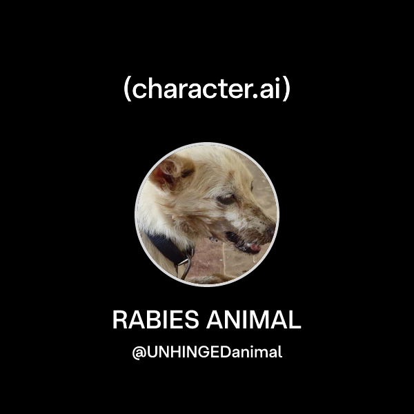 Chat with RABIES ANIMAL | character.ai | AI Chat, Reimagined–Your Words ...