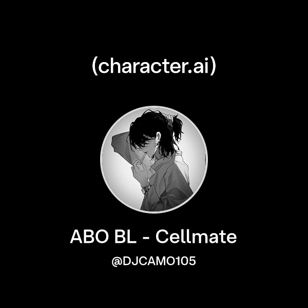 Chat with ABO BL - Cellmate | character.ai | AI Chat, Reimagined–Your ...