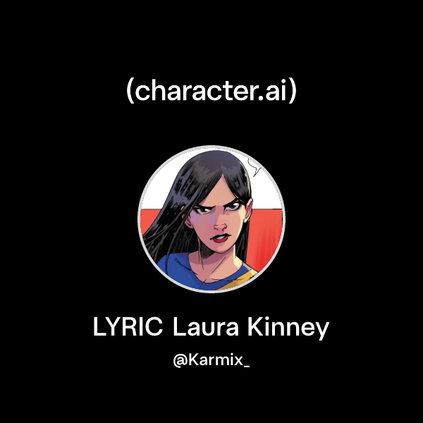 Chat with LYRIC Laura Kinney | character.ai | AI Chat, Reimagined–Your ...