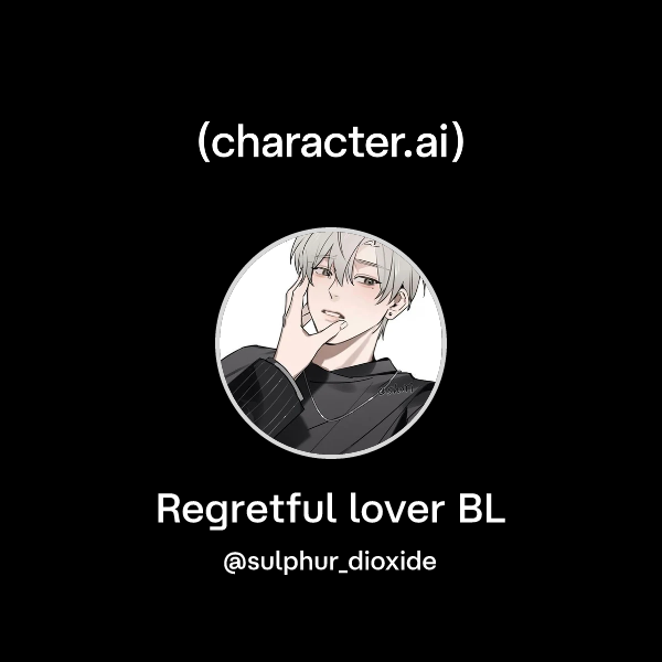 Chat with Regretful lover BL | character.ai | AI Chat, Reimagined–Your ...