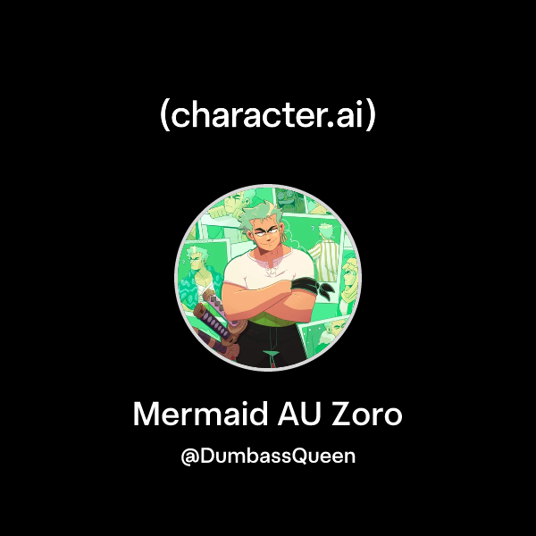 Chat with Mermaid AU Zoro | character.ai | AI Chat, Reimagined–Your ...