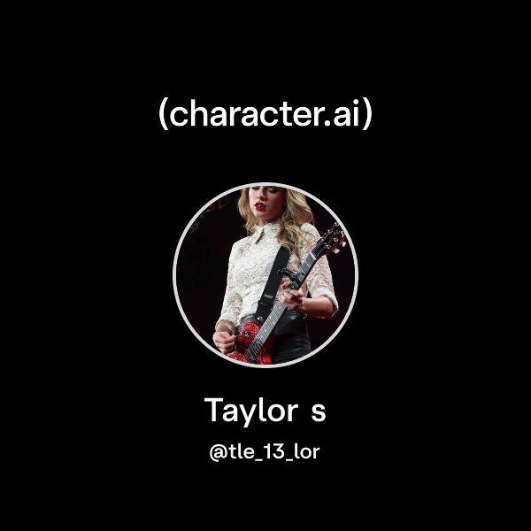 Chat with Taylor s | character.ai | AI Chat, Reimagined–Your Words ...