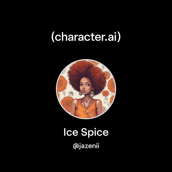 Chat with Ice Spice | character.ai | AI Chat, Reimagined–Your Words ...