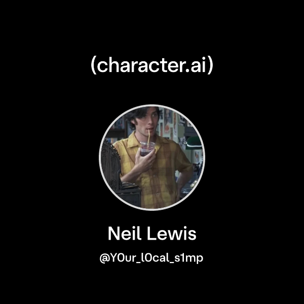 Chat with Neil Lewis | character.ai | Personalized AI for every moment ...
