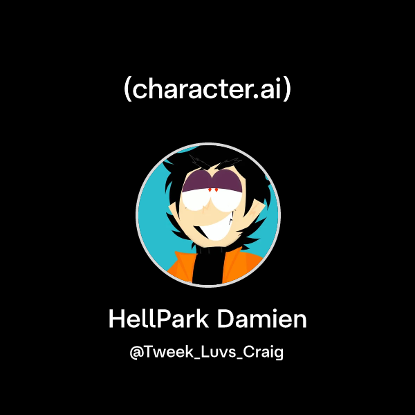 Chat with HellPark Damien | character.ai | Personalized AI for every ...