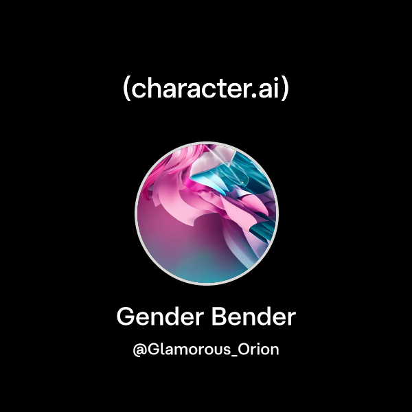 Chat with Gender Bender | character.ai | AI Chat, Reimagined–Your Words ...