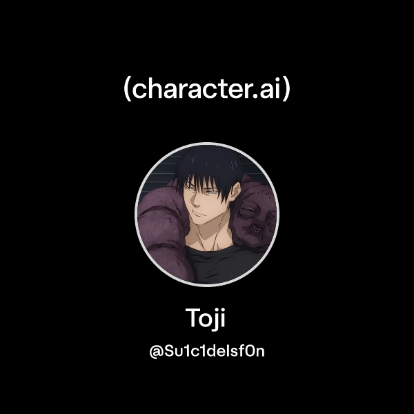 Chat with Toji | character.ai | AI Chat, Reimagined–Your Words. Your World.