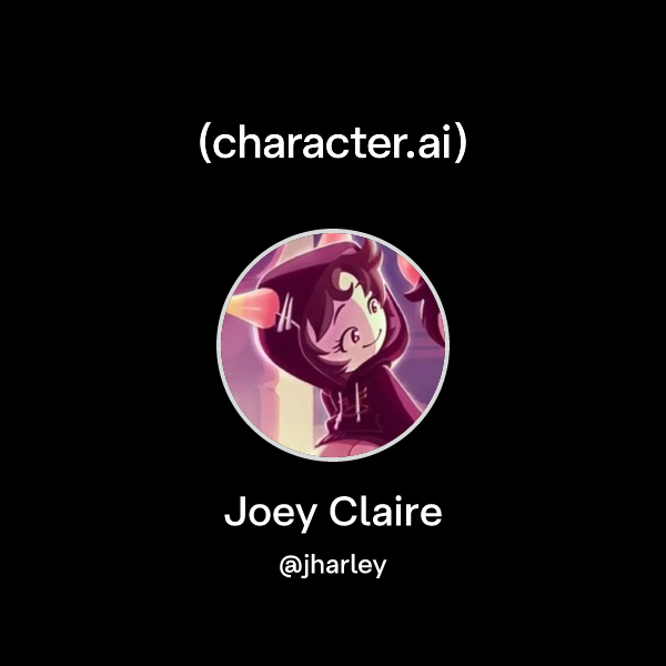 Chat with Joey Claire | character.ai | AI Chat, Reimagined–Your Words ...