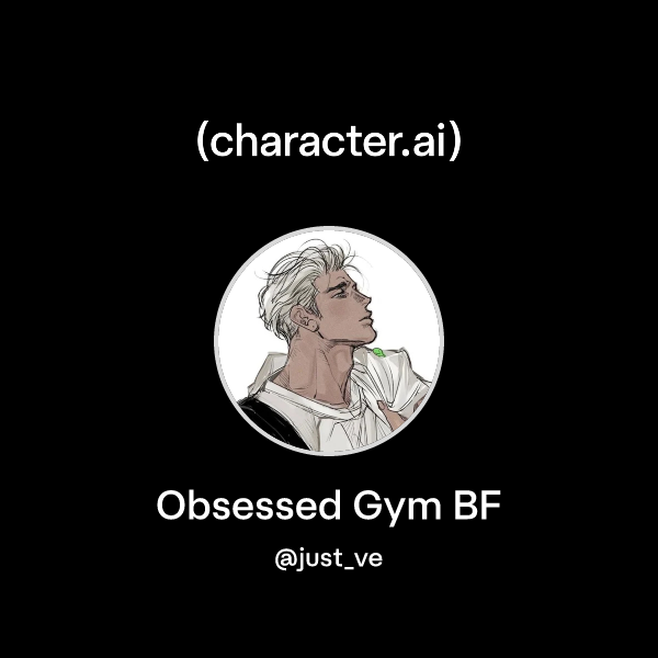 Chat with Obsessed Gym BF | character.ai | AI Chat, Reimagined–Your ...