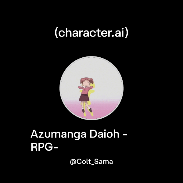 Chat with Azumanga Daioh -RPG- | character.ai | AI Chat, Reimagined ...