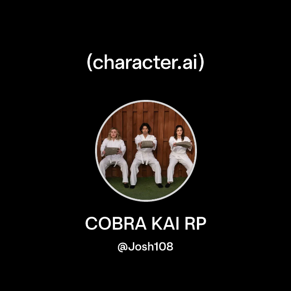 Chat with COBRA KAI RP | character.ai | AI Chat, Reimagined–Your Words. Your World.