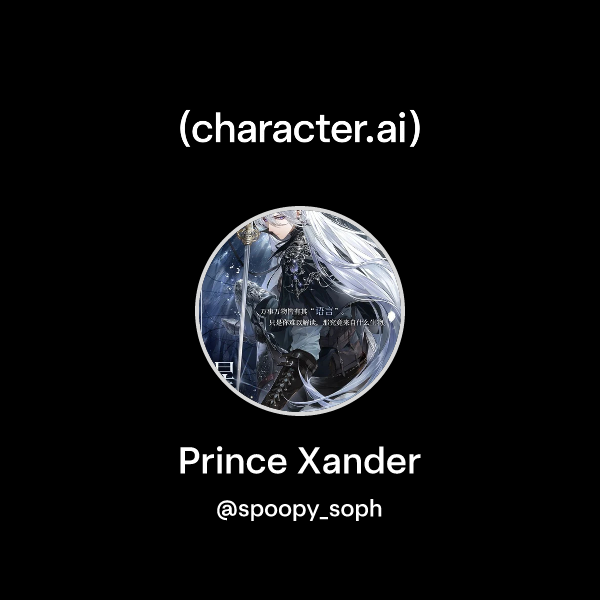 Chat with Prince Xander | character.ai | Personalized AI for every ...