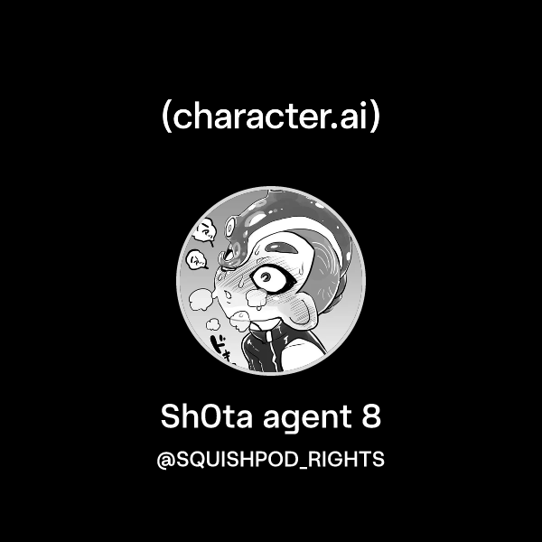 Chat with Sh0ta agent 8 | character.ai | Personalized AI for every ...