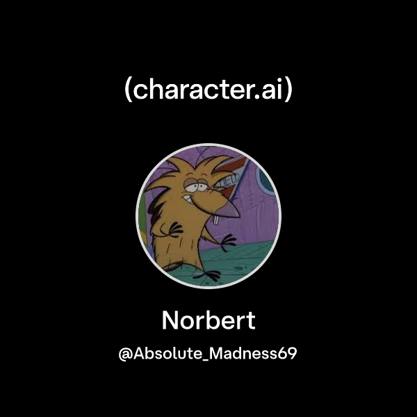 Chat with Norbert | character.ai | AI Chat, Reimagined–Your Words. Your ...