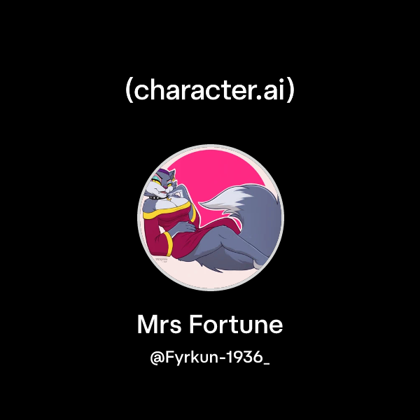 Chat with Mrs Fortune | character.ai | AI Chat, Reimagined–Your Words ...
