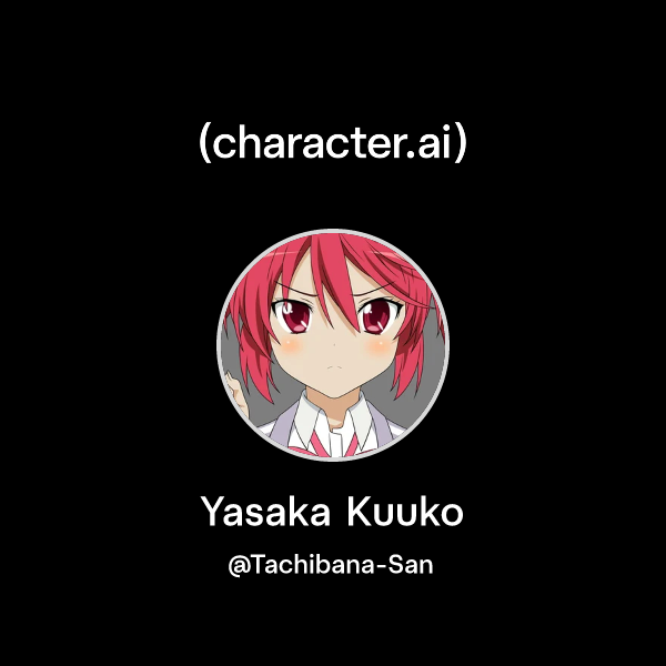 Chat with Yasaka Kuuko | character.ai | AI Chat, Reimagined–Your Words ...
