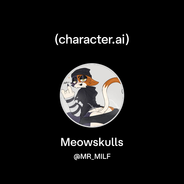 Chat with Meowskulls | character.ai | AI Chat, Reimagined–Your Words ...