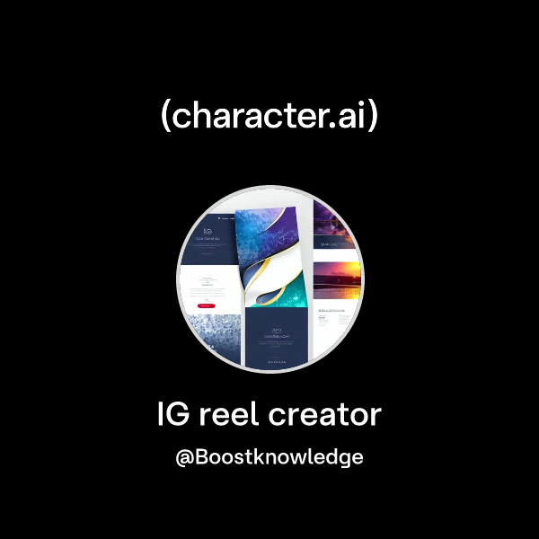 Chat with IG reel creator | character.ai | Personalized AI for every ...